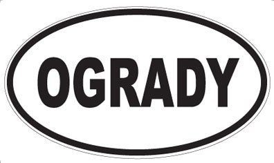 OGRADY - Oval Sticker – Standard Decal